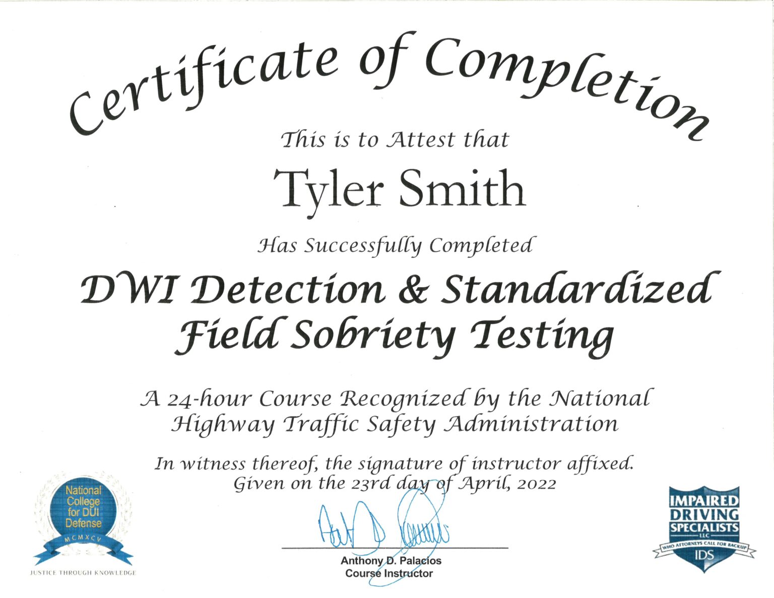 Tyler Smith Certified in DWI Detection & Field Sobriety Testing